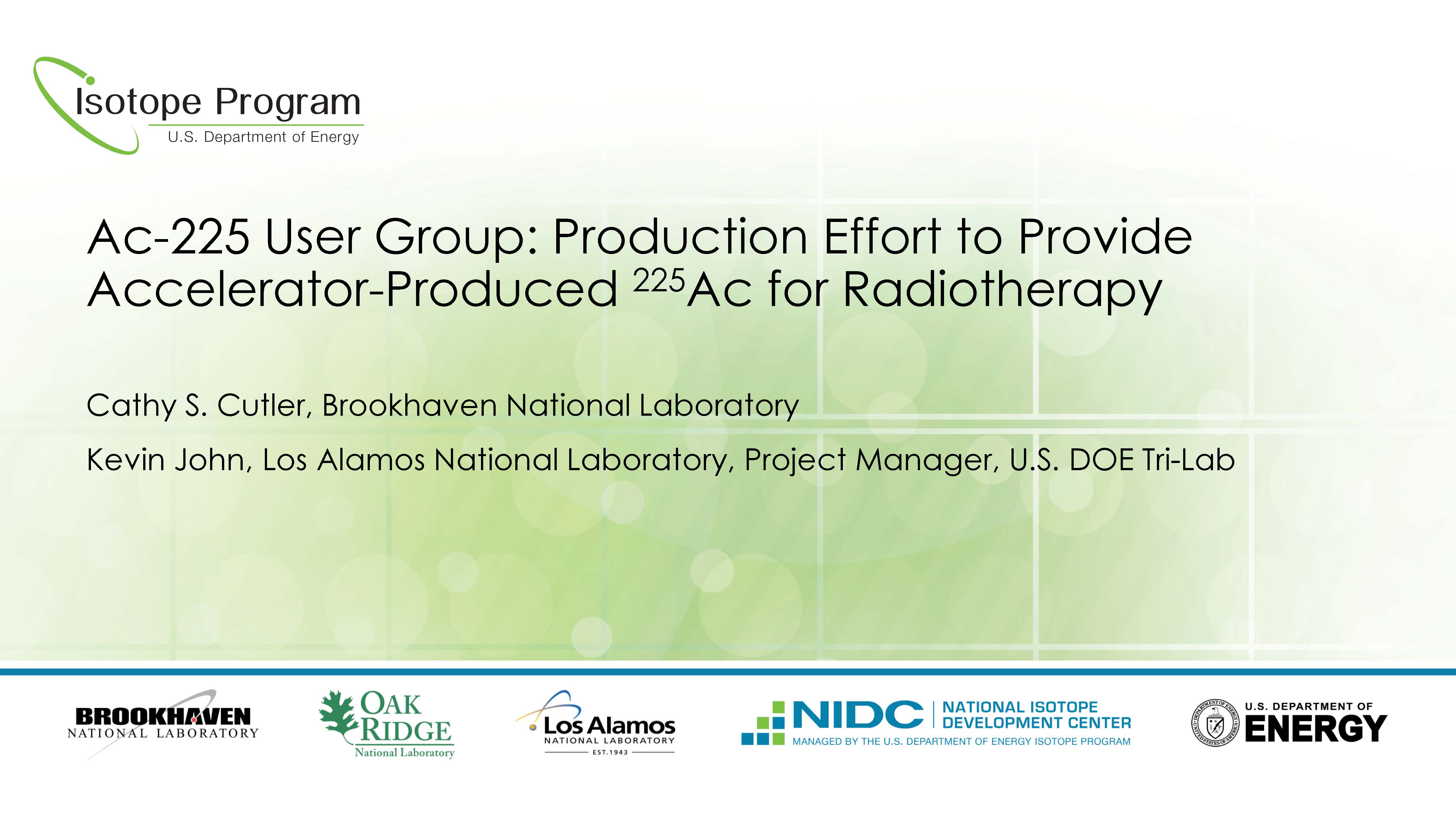 Multiple Production Methods Underway to Provide Actinium-225 | NIDC ...